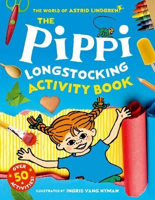 The Pippi Longstocking Activity Book by Astrid Lindgren | Paper Plus
