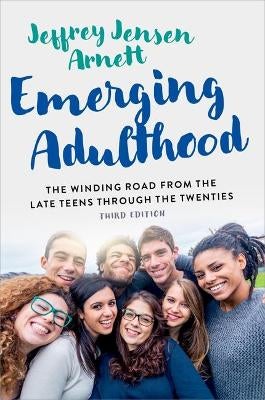 Emerging Adulthood Emerging Adulthood By Jeffrey Jensen Arnett