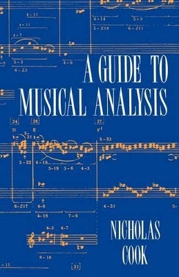 A Guide to Musical Analysis by Nicholas Cook | Paper Plus