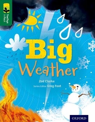 Oxford Reading Tree TreeTops inFact: Level 12: Big Weather by Zoe ...