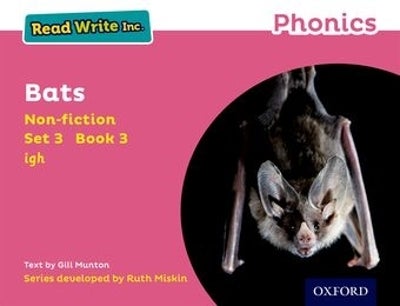 Read Write Inc. Phonics: Bats (Pink Set 3 Non-fiction 3) by Gill Munton ...