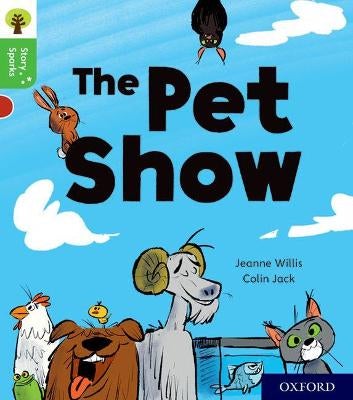 Oxford Reading Tree Story Sparks: Oxford Level 2: The Pet Show by ...
