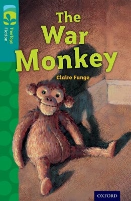 Oxford Reading Tree TreeTops Fiction: Level 16 More Pack A: The War ...