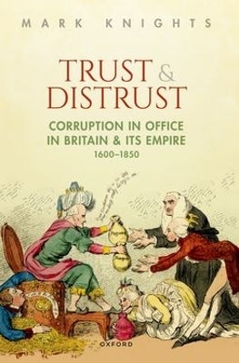 Trust and Distrust by Mark Knights | Paper Plus