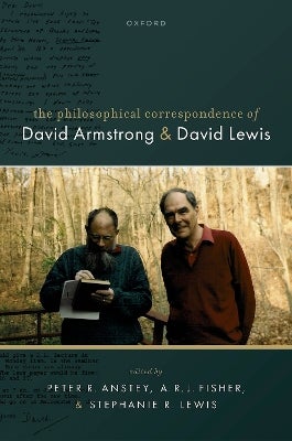 The Philosophical Correspondence of David Armstrong and David Lewis by ...
