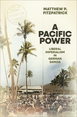 A Pacific Power by Matthew P. Fitzpatrick | Paper Plus