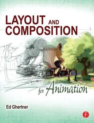 Layout and Composition for Animation by Ed Ghertner | Paper Plus