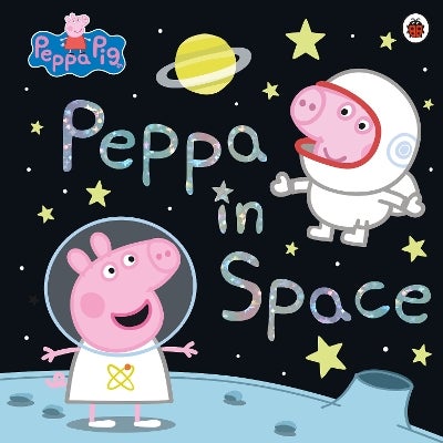 Peppa Pig: Peppa in Space by Peppa Pig | Paper Plus