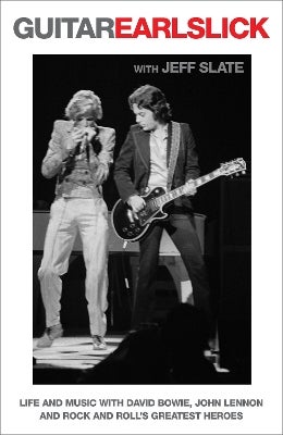 Guitar by Earl Slick, Jeff Slate | Paper Plus