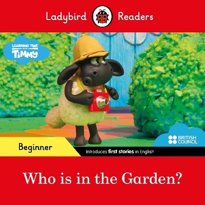 Ladybird Readers Beginner Level - Timmy - Who is in the Garden? (ELT ...
