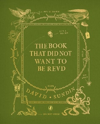 The Book That Did Not Want To Be Read by David Sundin | Paper Plus