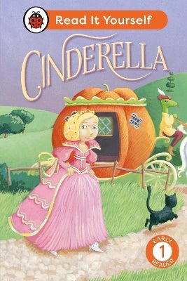 Cinderella: Read It Yourself - Level 1 Early Reader by Ladybird | Paper Plus