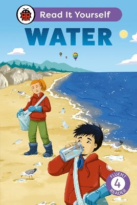 Water: Read It Yourself - Level 4 Fluent Reader by Ladybird | Paper Plus