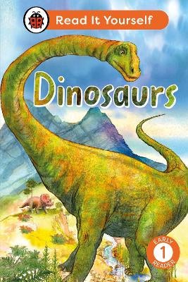 Dinosaurs: Read It Yourself - Level 1 Early Reader by Ladybird | Paper Plus