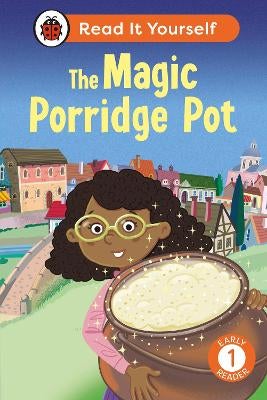 The Magic Porridge Pot: Read It Yourself - Level 1 Early Reader by Ladybird | Paper Plus