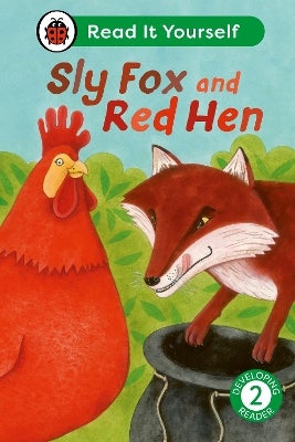 Sly Fox and Red Hen: Read It Yourself - Level 2 Developing Reader by ...