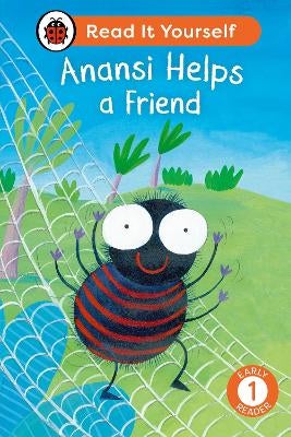 Anansi Helps a Friend: Read It Yourself - Level 1 Early Reader by ...