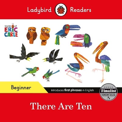 Ladybird Readers Beginner Level - Eric Carle -There Are Ten (ELT Graded ...