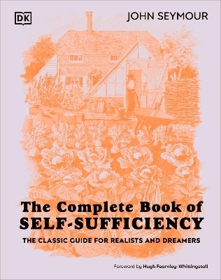 The Complete Book of Self-Sufficiency by John Seymour | Paper Plus