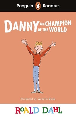 Penguin Readers Level 4: Roald Dahl Danny the Champion of the World ...