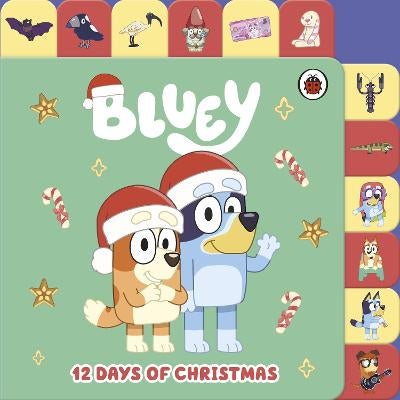 Bluey: 12 Days of Christmas Tabbed Board Book by Bluey | Paper Plus