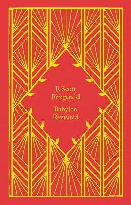 Babylon Revisited by F. Scott Fitzgerald | Paper Plus