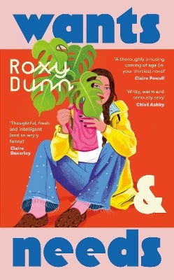 Wants and Needs by Roxy Dunn | Paper Plus