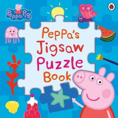 Peppa Pig: Peppa's Jigsaw Puzzle Book by Peppa Pig | Paper Plus