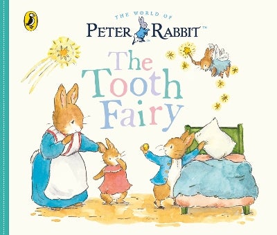 Peter Rabbit Tales: The Tooth Fairy by Beatrix Potter | Paper Plus
