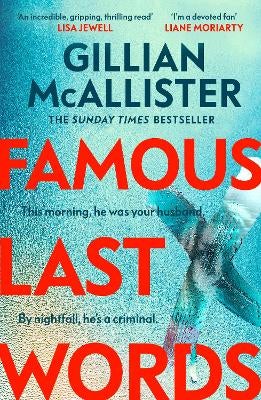 Famous Last Words by Gillian McAllister | Paper Plus