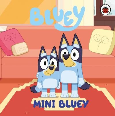 Bluey: Mini Bluey by Bluey | Paper Plus