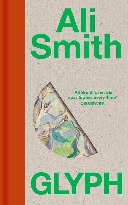 Glyph by Ali Smith | Paper Plus