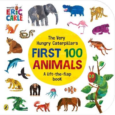 The Very Hungry Caterpillar's First 100 Animals by Eric Carle | Paper Plus