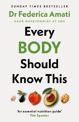 Every Body Should Know This by Dr Federica Amati | Paper Plus
