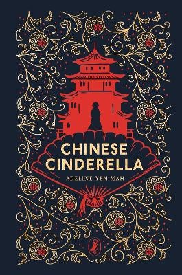 Chinese Cinderella by Adeline Yen Mah | Paper Plus