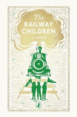 The Railway Children by Edith Nesbit | Paper Plus