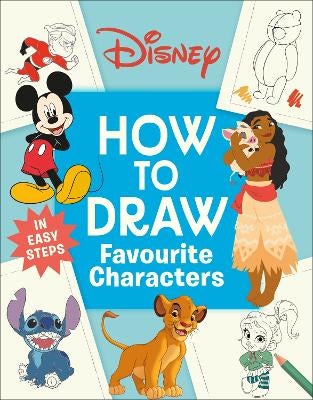 Disney How to Draw Favourite Characters by DK | Paper Plus