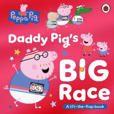 Peppa Pig: Daddy Pig's Big Race by Peppa Pig | Paper Plus
