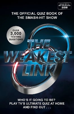 The Weakest Link Quiz Book by BBC Studios | Paper Plus