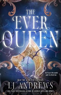 The Ever Queen by LJ Andrews | Paper Plus