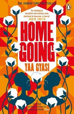 Homegoing by Yaa Gyasi | Paper Plus