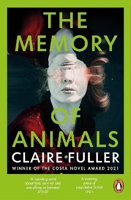 The Memory of Animals by Claire Fuller | Paper Plus