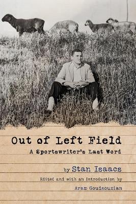 Out of Left Field by Stan Isaacs | Paper Plus