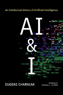 AI & I by Eugene Charniak, Michael L. Littman | Paper Plus