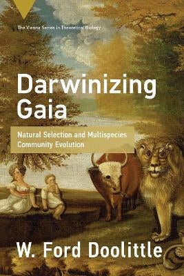 Darwinizing Gaia by W. Ford Doolittle | Paper Plus