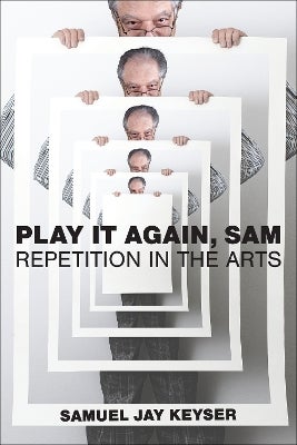 Play It Again, Sam by Samuel Jay Keyser | Paper Plus