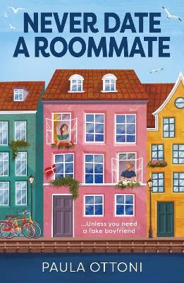 Never Date A Roommate by Paula Ottoni | Paper Plus