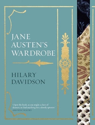 Jane Austen's Wardrobe by Hilary Davidson | Paper Plus
