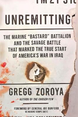 Unremitting by Gregg Zoroya | Paper Plus