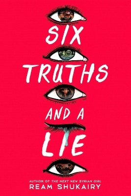 Six Truths and a Lie by Ream Shukairy | Paper Plus